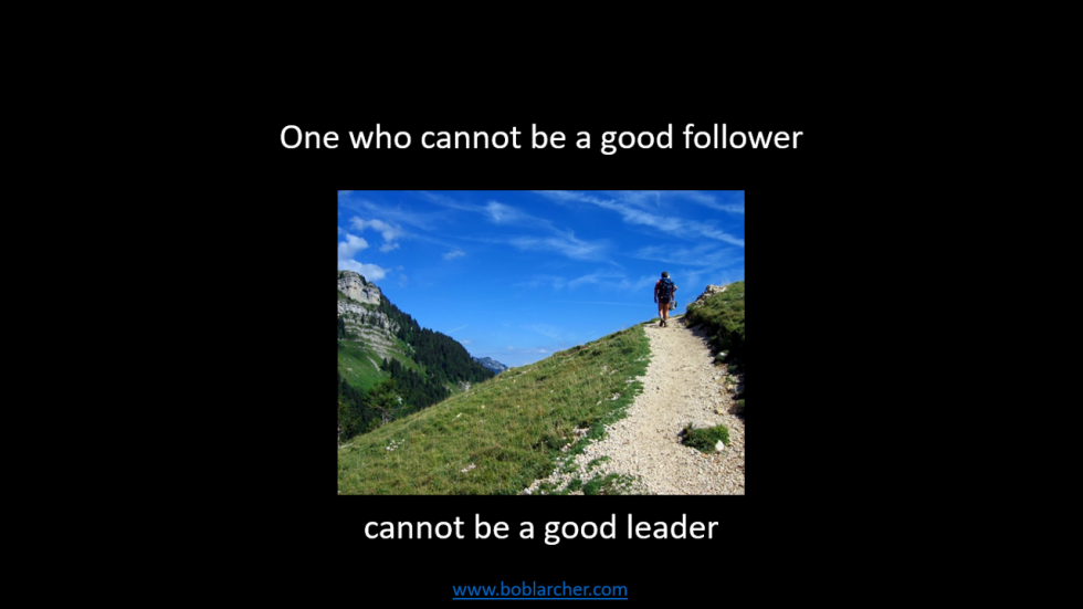 The importance of followership for leaders - BobLarcher